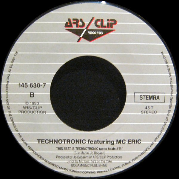 Technotronic Featuring MC Eric – This Beat Is Technotronic (7”)